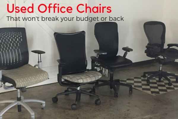 used office chairs that work for you budget & back ergonomic office chairs